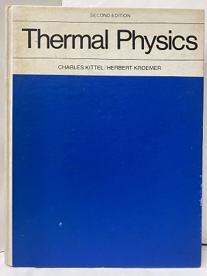 Thermal Physics : 2nd Edition (Charles Kittel & Herbert Kroemer) / 明倫館 ...