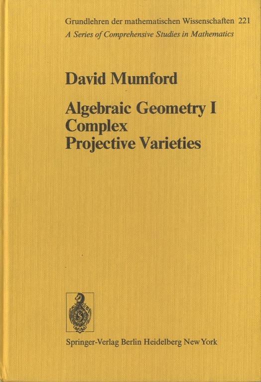 Algebraic Geometry Ⅰ: Complex Projective Varieties (Hard) (David ...