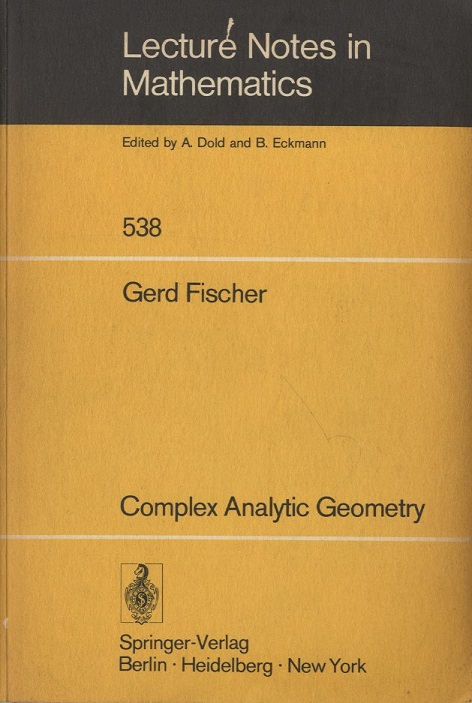 Complex Analytic Geometry (Gerd Fischer) / 明倫館書店 / 古本、中古本、古書籍の通販は「日本の古本屋」