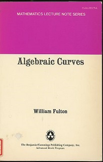 Algebraic Curves (Soft) An Introduction to Algebraic Geometry (William ...