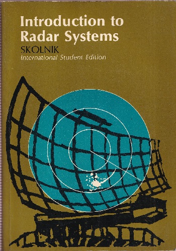 Introduction to Radar Systems (Soft) (Merrill I. Skolnik) / 明倫館書店 / 古本 ...