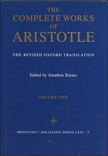 The Complete Works of Aristotle : The Revised Oxford Translation ...