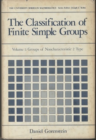The Classification of Finite Simple Groups : Vol.1 Groups of ...